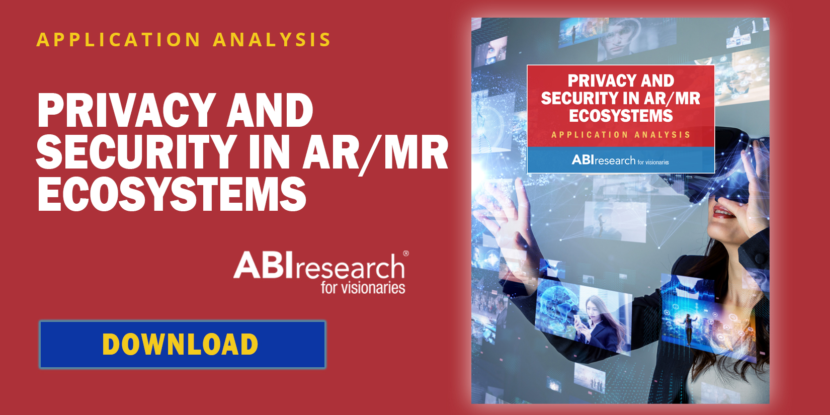Privacy and Security in AR/MR Ecosystems (AN-2794)