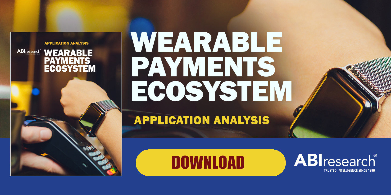 Wearable Payments Ecosystem (AN-5177)