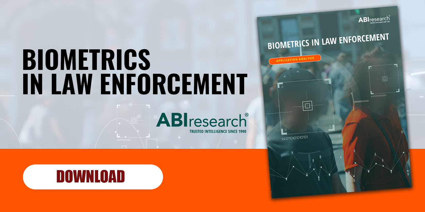 Biometrics in Law Enforcement (AN-5245)