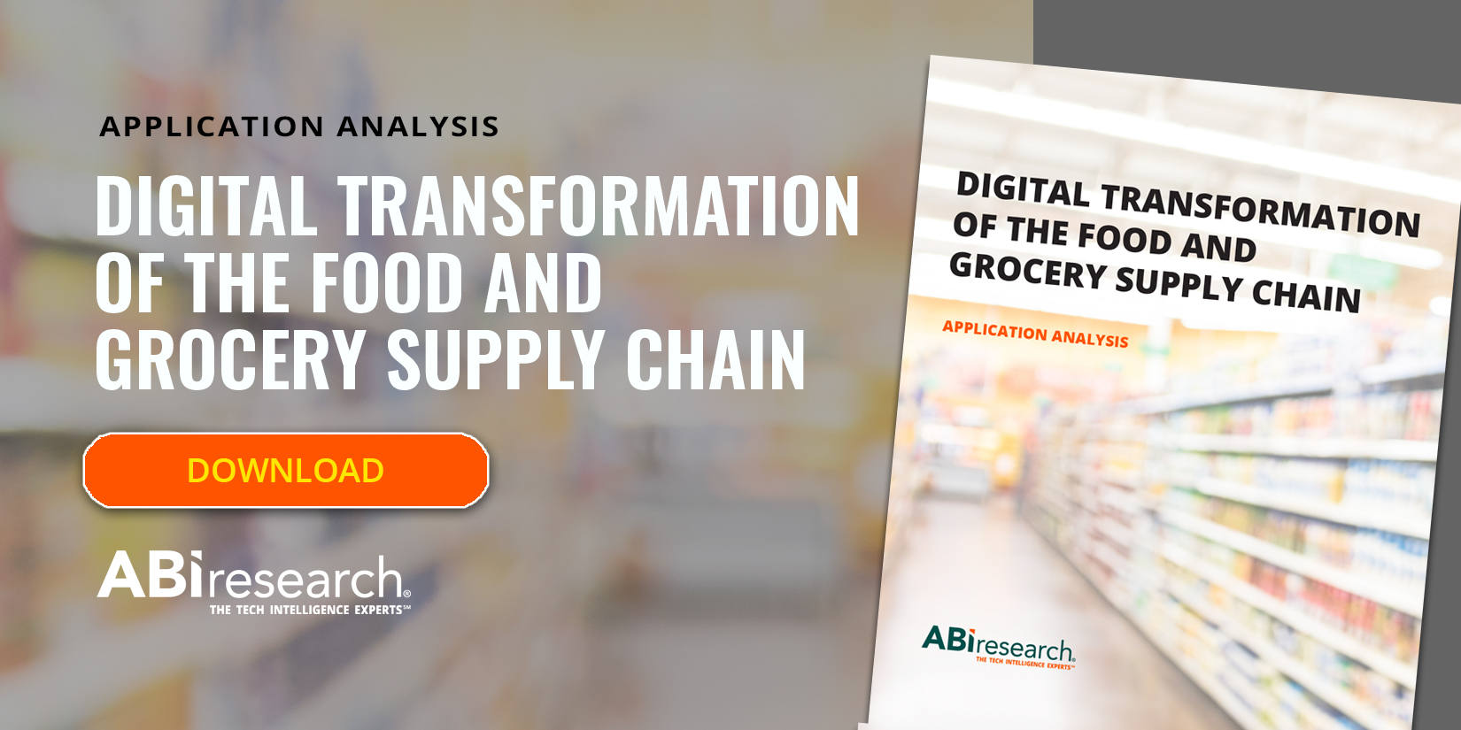 Digital Transformation of the Food and Grocery Supply Chain (AN-5712)