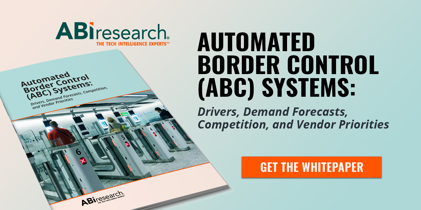 Automated Border Control Systems: Drivers, Demand Forecasts, Competition, And Vendor Priorities ...