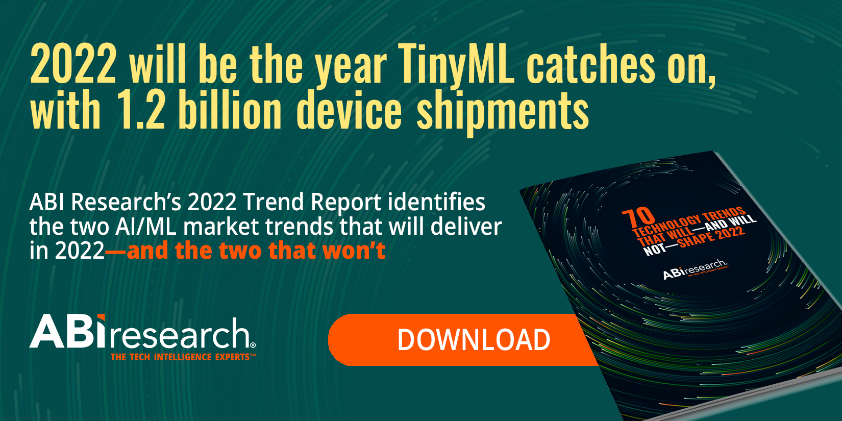 2022 Will Be The Year Tinyml Catches On With 1 2 Billion Device Shipments